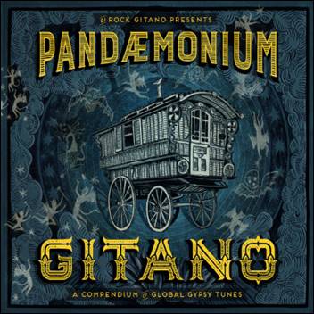 Various – DJ Rock Gitano presents Pandemonium Gitano – soultrainonline.de